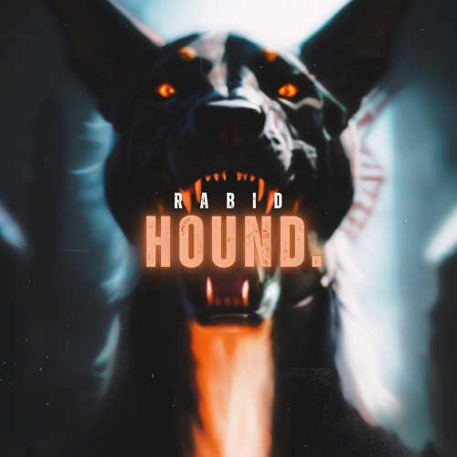 Stream Rabid [ FREE DOWNLOAD ] by HOUND. | Listen online for free on ...