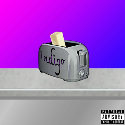 Stream Butter In Your Toaster (goofy song 2) by Indigo | Listen online ...
