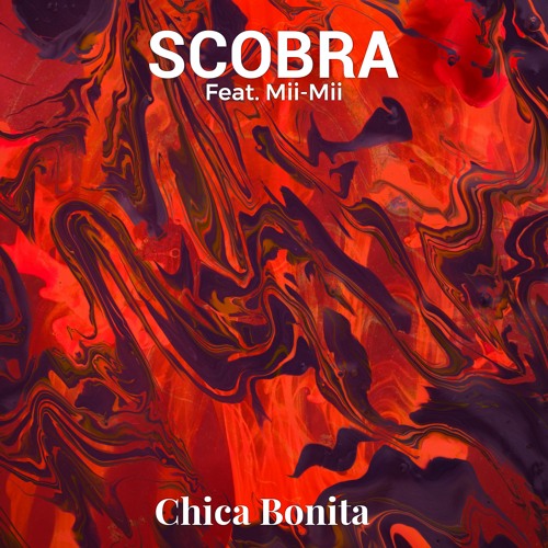 Stream Chica Bonita ft mii-mii by Scobra | Listen online for free on ...