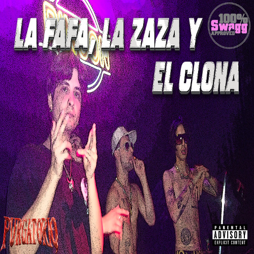 Stream LA FAFA, LA ZAZA Y EL CLONA MIXTAPE HOSTED BY DJ LOCO by ...