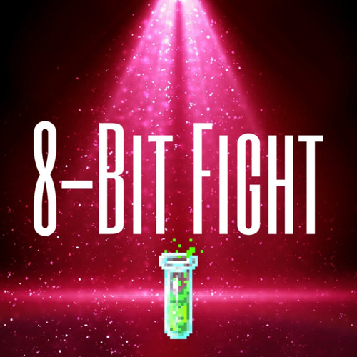 Stream 8-Bit Fight by Lil Kool-Aid | Listen online for free on SoundCloud