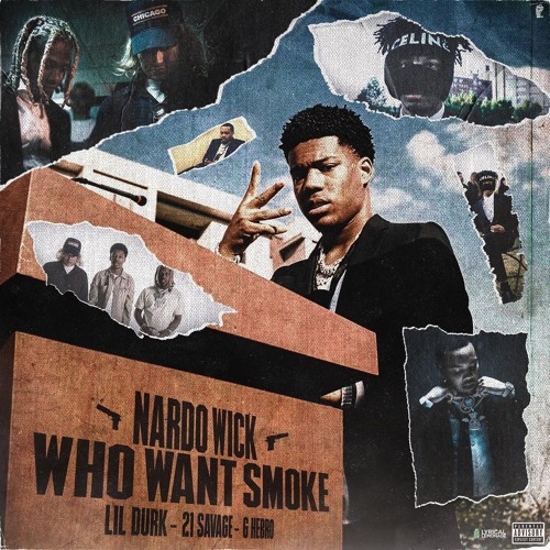 Stream Who Want Smoke (feat. Nardo Wick, 21 Savage & G Herbo) (Vocals ...