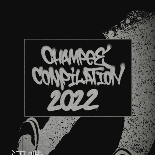 Stream CHAMPEE COMPILATION 2022 by CHAMPEE | Listen online for free on ...