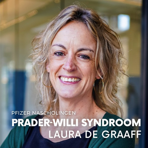 Stream episode Pfizer Nascholingen - Prader-Willi Syndroom (Feat. Laura ...