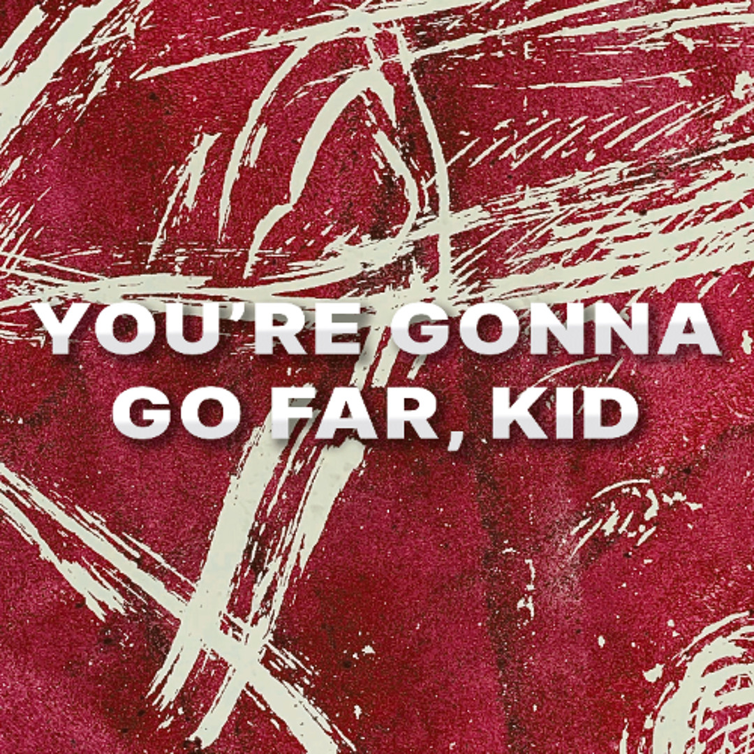 Stream You're Gonna Go Far, Kid (Frenchcore) [OUT ON SPOTIFY] by Marvin ...