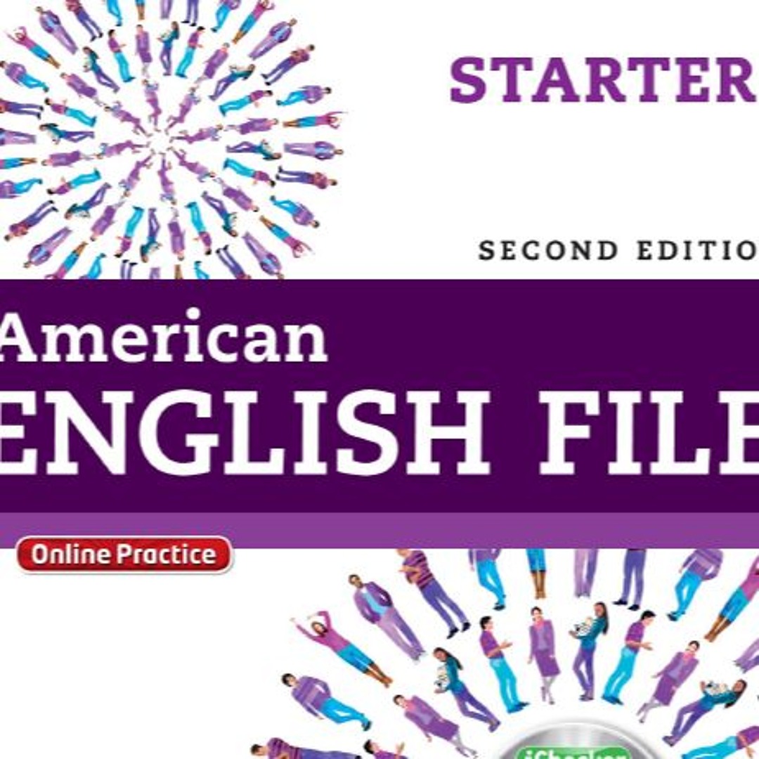 Stream anabanana | Listen to American English File Starter 2nd ed SB ...