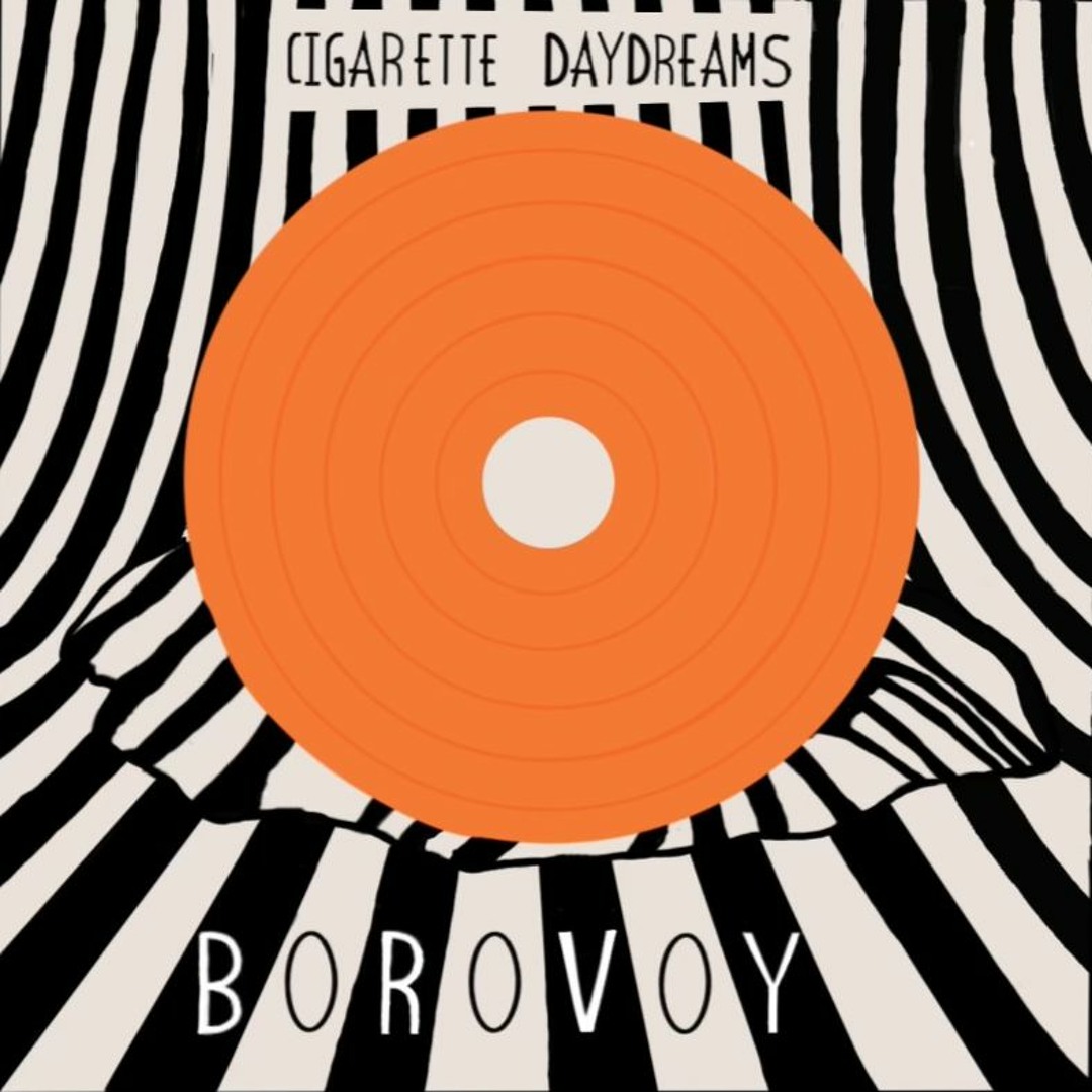 Stream Cigarette Daydreams - Borovoy Edit by Borovoy | Listen online ...