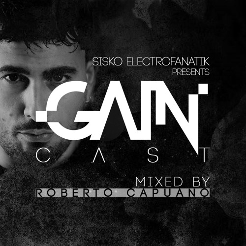 Roberto Capuano - Gaincast 080 2024-06-22