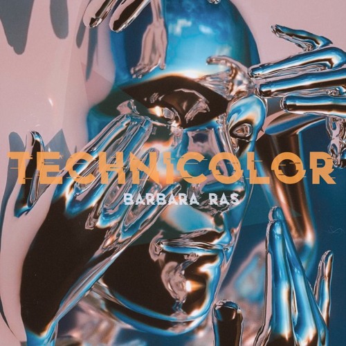 Stream Barbara Ras - Technicolor by Barbara Ras | Listen online for ...