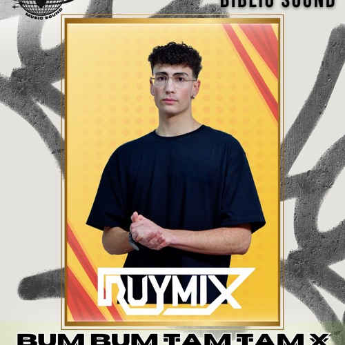 Stream BUM BUM TAM TAM x HOMBRES Y MUJERES (Ruymix Mashup) by ...