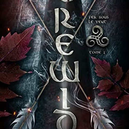 Stream Fer sous le vent (Drewid, #2) téléchargement epub - wlOK5sxMWS ... Stream Fer sous le vent (Drewid, #2) téléchargement epub - wlOK5sxMWS ...
