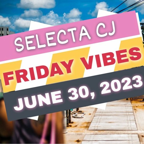 Stream JUNE 30, 2023 FRIDAY VIBES @ B87 FM by 𝐒𝐄𝐋𝐄𝐂𝐓𝐀 𝐂𝐉 (𝐁𝐋𝐔𝐍𝐓 𝐏𝐎𝐒𝐒𝐄) | Listen online for free ...