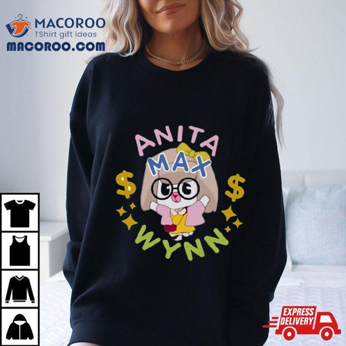 Stream Anita Max Wynn Drakes Alter Ego I Need A Max Win Shirt By Macoroo Listen Online For