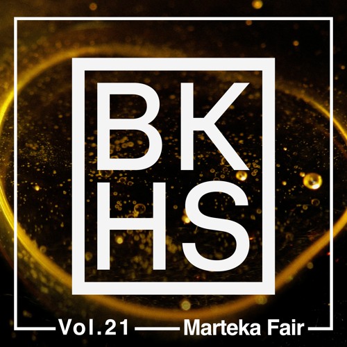 Stream Backhaus Vol. 21 - Marteka Fair by Backhaus Records | Listen ...
