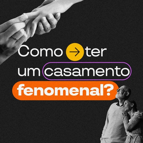 Stream Como ter um casamento fenomenal? (Aprenda a Viver #02) by Pastor ... Stream Como ter um casamento fenomenal? (Aprenda a Viver #02) by Pastor ...