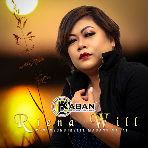 Stream Kenunsung Melit Madang Melai by Riena Will | Listen online for free on SoundCloud