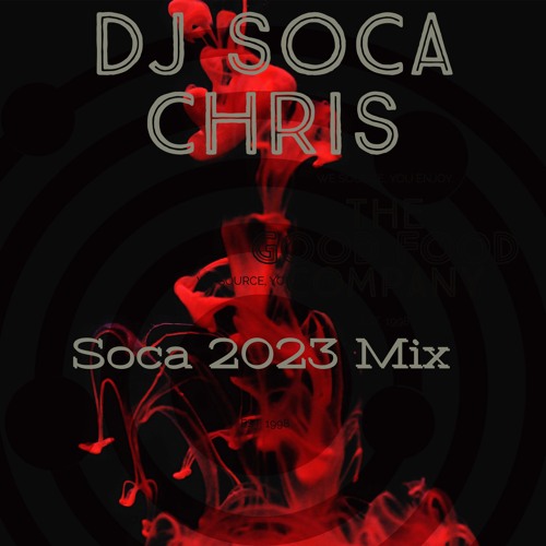 Stream Soca 2023 by Dj Soca Chris | Listen online for free on SoundCloud