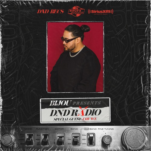 BIJOU & Chuwe - DND Radio 053 2024-06-04