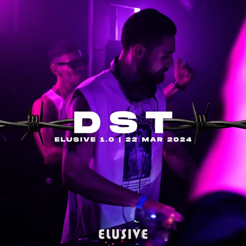Stream DST | ELUSIVE 1.0 by Elusive | Listen online for free on SoundCloud