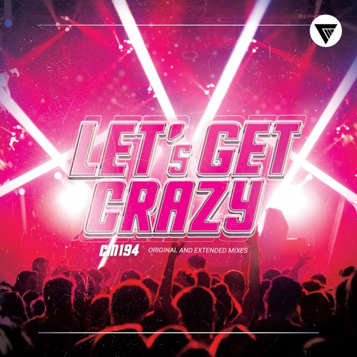 Stream Bass Bastards - Let's Get Crazy by Clubmasters Records | Listen ...