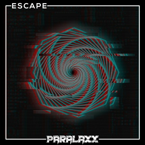 Stream PARALAXX - Escape by PARALAXX | Listen online for free on SoundCloud