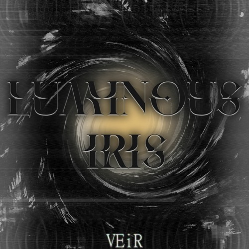 Stream Luminous Iris (2024 Remaster) by VEiR | Listen online for free on SoundCloud