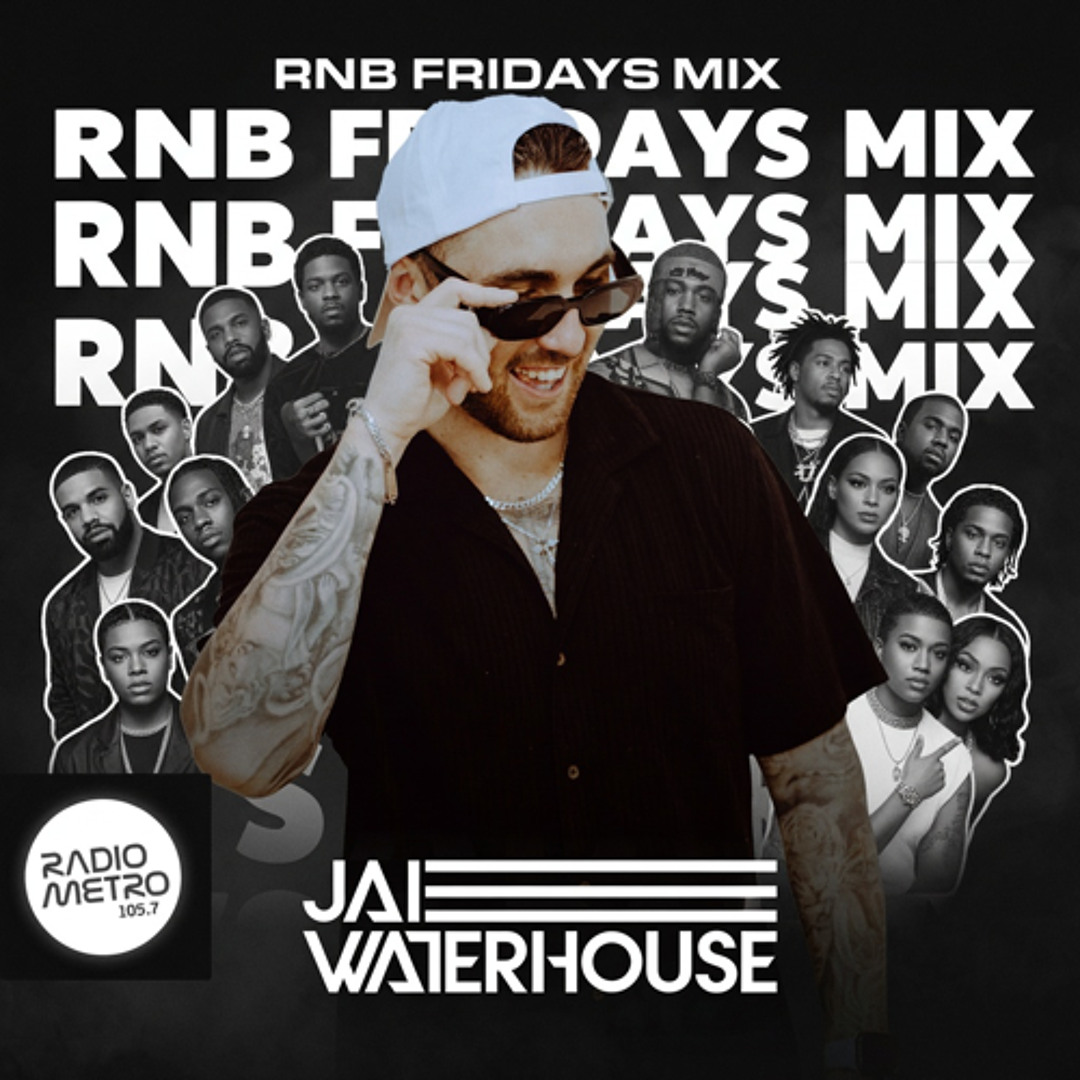 Stream RNB FRIDAYS MIX EP.2 by Jai Waterhouse | Listen online for free ...