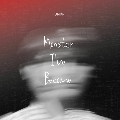 Stream Monster I've Become (Extended Ver.) [Big Room] by DNKM | Listen ...