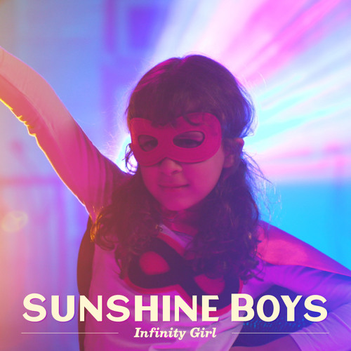 Stream Infinity Girl by Sunshine Boys | Listen online for free on ...
