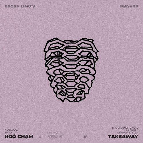 pumpyoursound.com | Ngo Cham x Takeaway (Brokn Limo's Mashup)