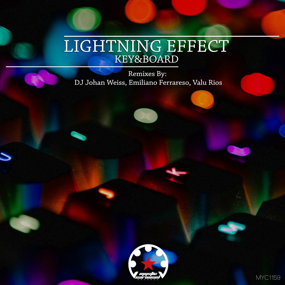 Stream Lightning Effect - Key&Board (Valu Rios Remix) by Mystic ...