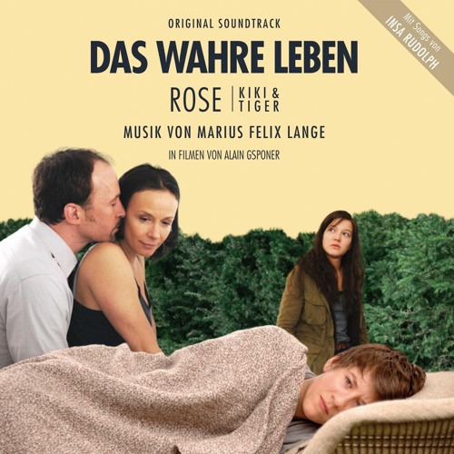Stream Marius Felix Lange | Listen to DAS WAHRE LEBEN - ROSE - KIKI UND ...