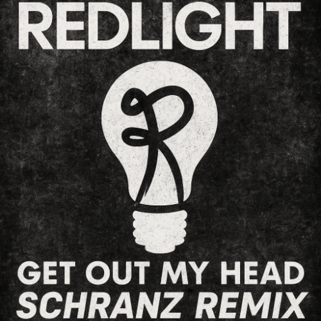 Stream Get Out My Head - Redlight (Gasketz Remix) by Gasketz | Listen ...