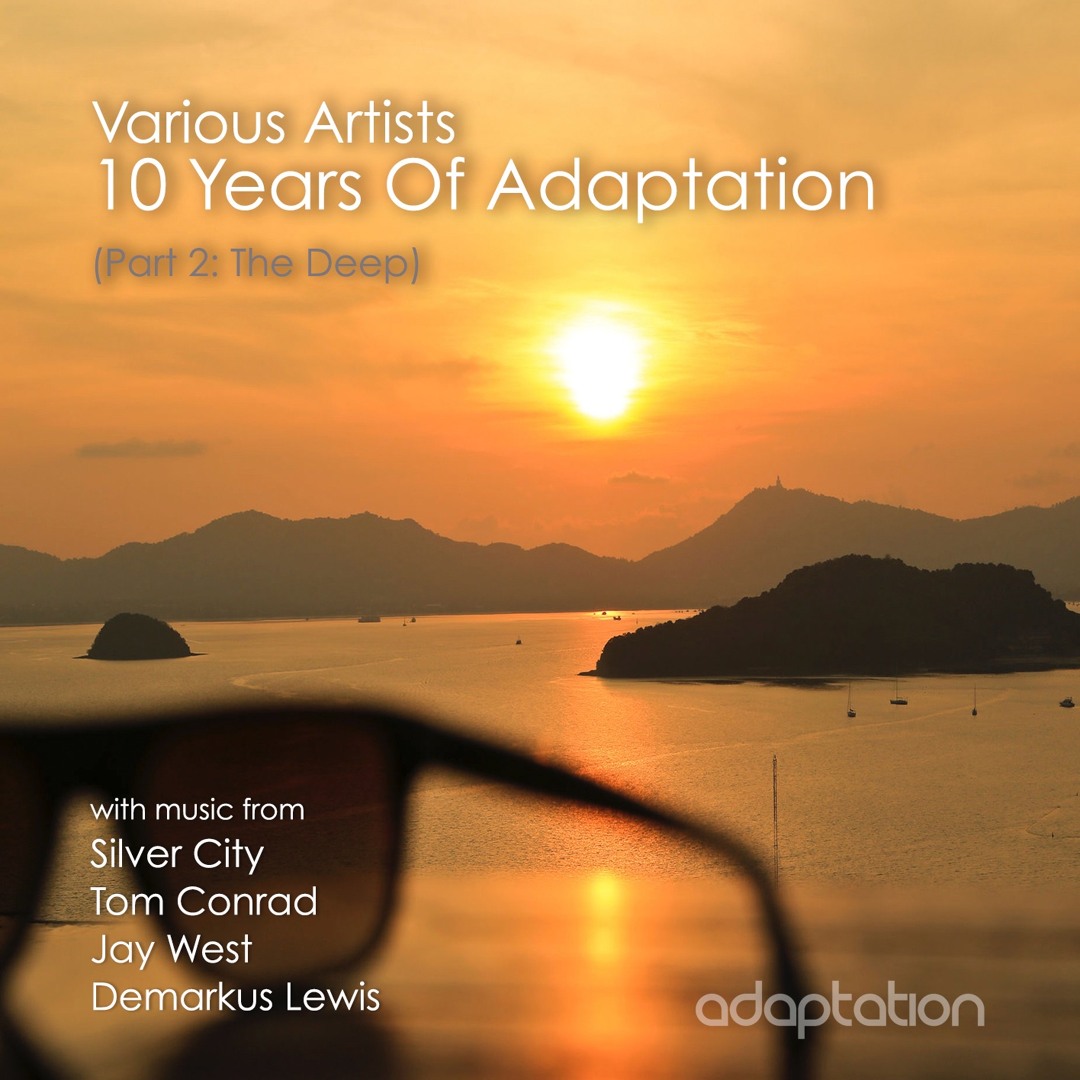 Stream Adaptation Music | Listen to Various Artists - 10 Years Of ...