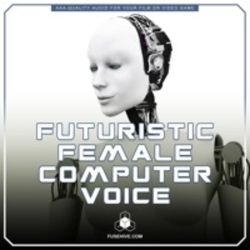 Stream Futuristic FEMALE Computer Voice Overs Sound Effects Library - Robotic Virtual Interface ...