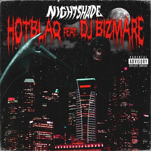 Stream NIGHTSHADE (feat. DJ BIZMARE) by hotblaq | Listen online for ...