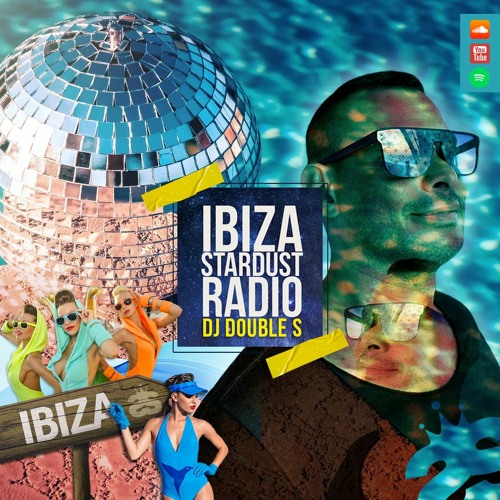 Stream Ibiza Stardust Radio (Afro & Disco House To Ibiza 2022) by DJ DOUBLE S | Listen online ...