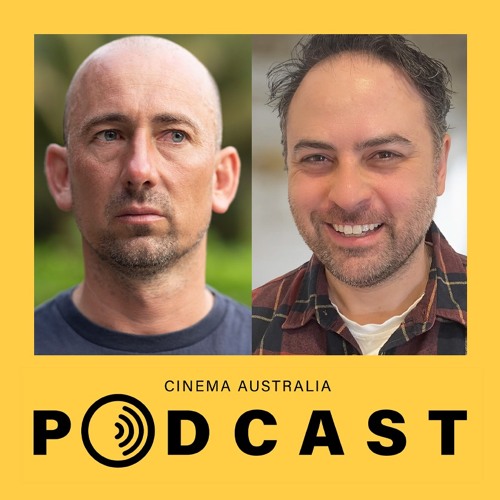 Stream episode Episode #113 | Matt Formston & Daniel Fenech by Cinema ...