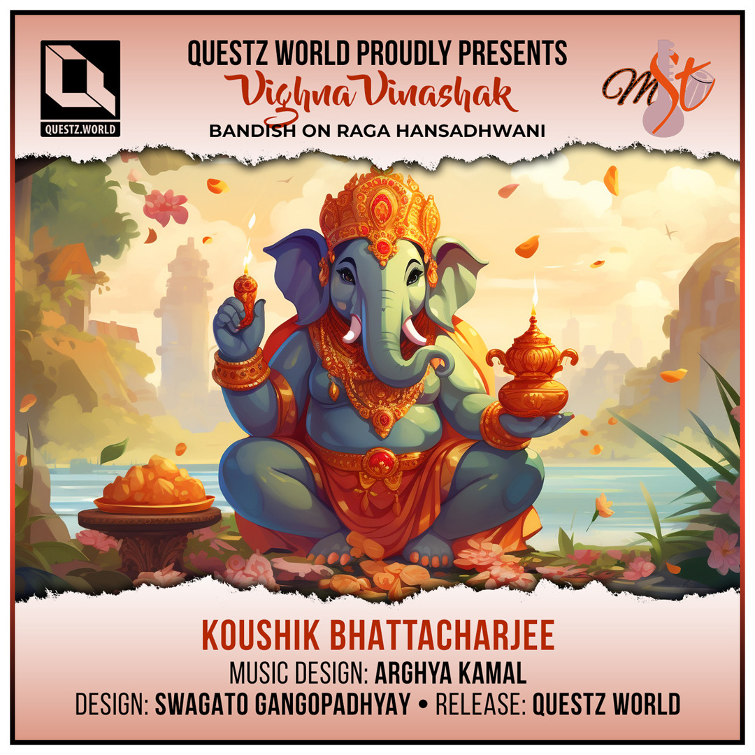 Stream Vighna Vinashak (Bandish on Raga Hansadhwani) by Koushik ...