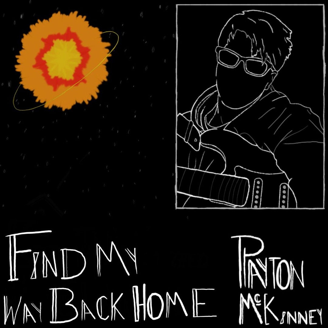 Stream Find My Way Back Home (Rough Demo) by Payton McKinney | Listen ...