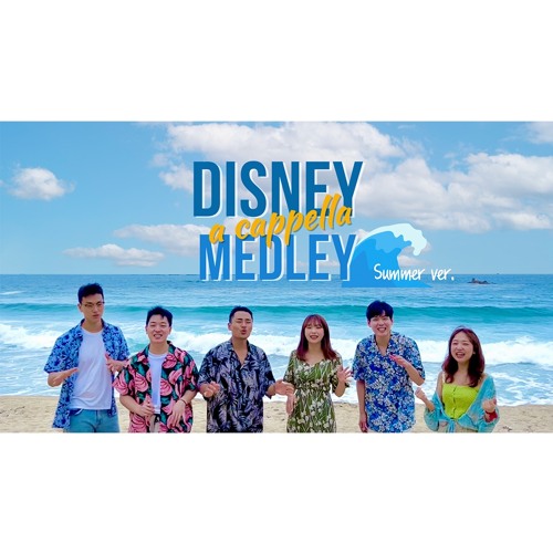 Stream Disney Medley (2022 Summer) A Cappella cover by HotPlays ...