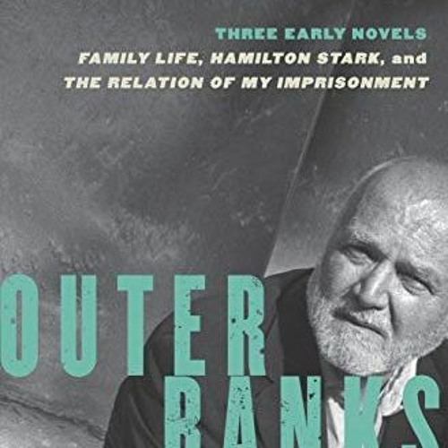 Stream Outer Banks, Three Early Novels +E-book* by User 302124570 ...