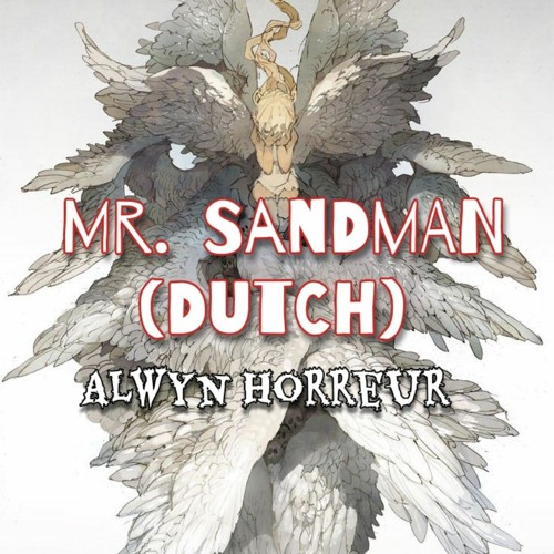 Stream Mr. Sandman (SYML version Dutch cover) by Alwyn Horreur | Listen ...