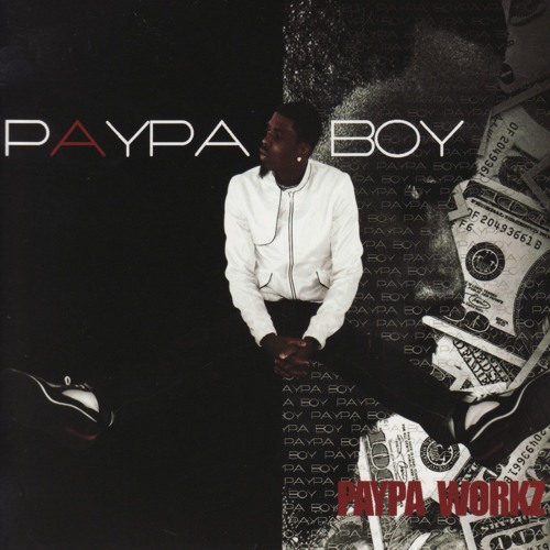 Stream Paypa Boy by Paypa Boy | Listen online for free on SoundCloud