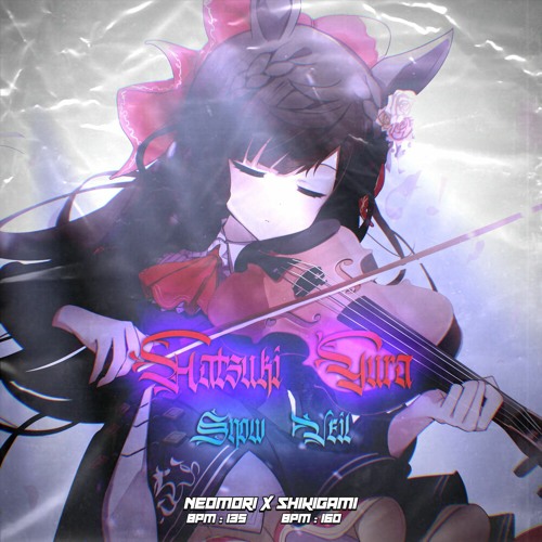 Stream Hatsuki yura - Snow Veil (NEOMORI X SH!KIGVM! FLIP) by SH!KIGVM ...