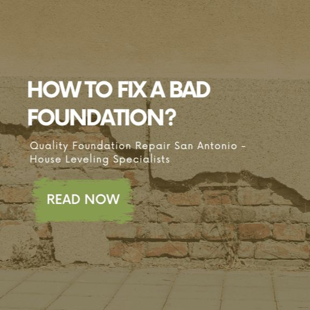 Stream How to Fix a Bad Foundation? from Quality Foundation Repair San ...