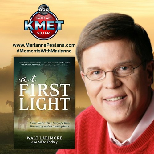 Stream At First Light with Walt Larimore, MD by Moments with Marianne ...