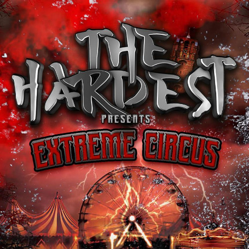 Stream FANIAC - The Hardest pres. Extreme Circus - Early Hardcore Warm-Up Mix by The Hardest ...