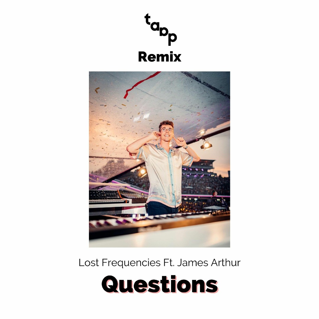 Stream Lost Frequencies - Questions (Taap Remix) by Royalito | Listen ...