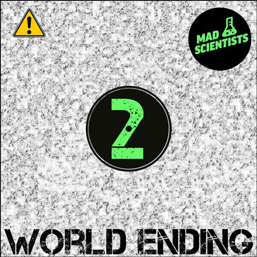 Stream World Ending by Mad Scientists | Listen online for free on ...
